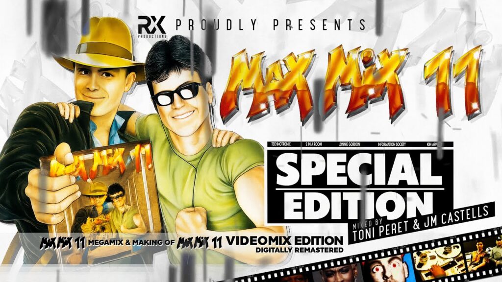Max Mix 11 – Megamix & Making of mixed by Toni Peret & JM Castells ...